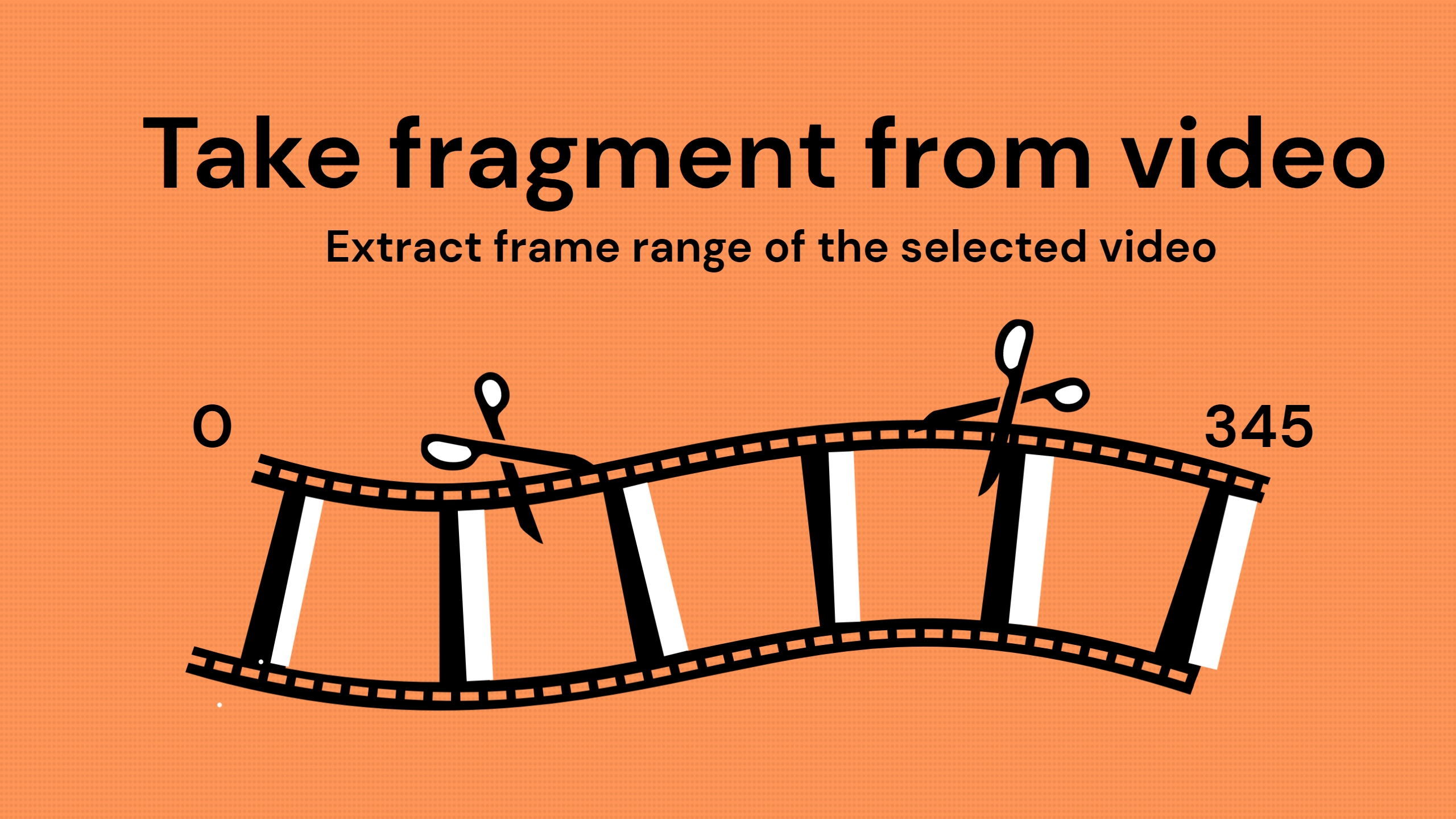 GitHub - supervisely-ecosystem/take-fragment-from-video: Extract video ...