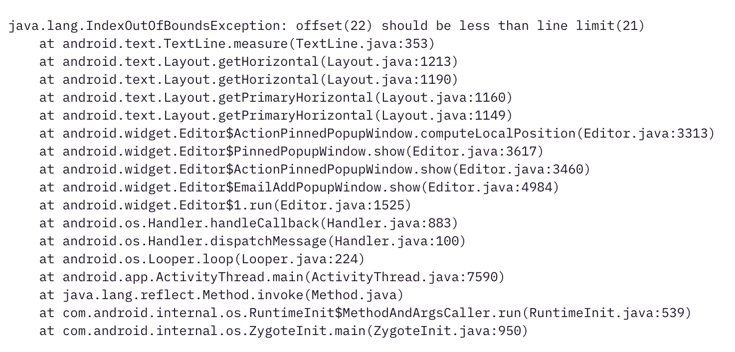 Indexoutofboundsexception Offset Should Be Less Than Line Limit On Textinputedittext With Email