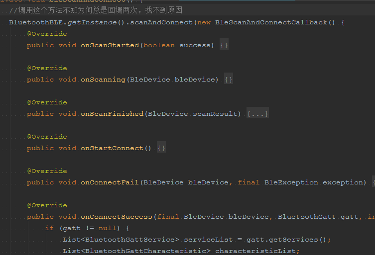 你好。不知道为什么scanAndConnect()这个方法总是会回调两次，找不到头绪 · Issue #406 · Jasonchenlijian/FastBle · GitHub