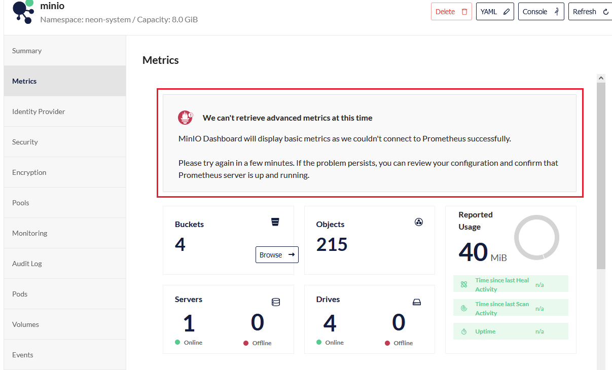 minio dashboard can't retrieve advanced metrics · Issue #1635 · nforgeio/neonKUBE · GitHub