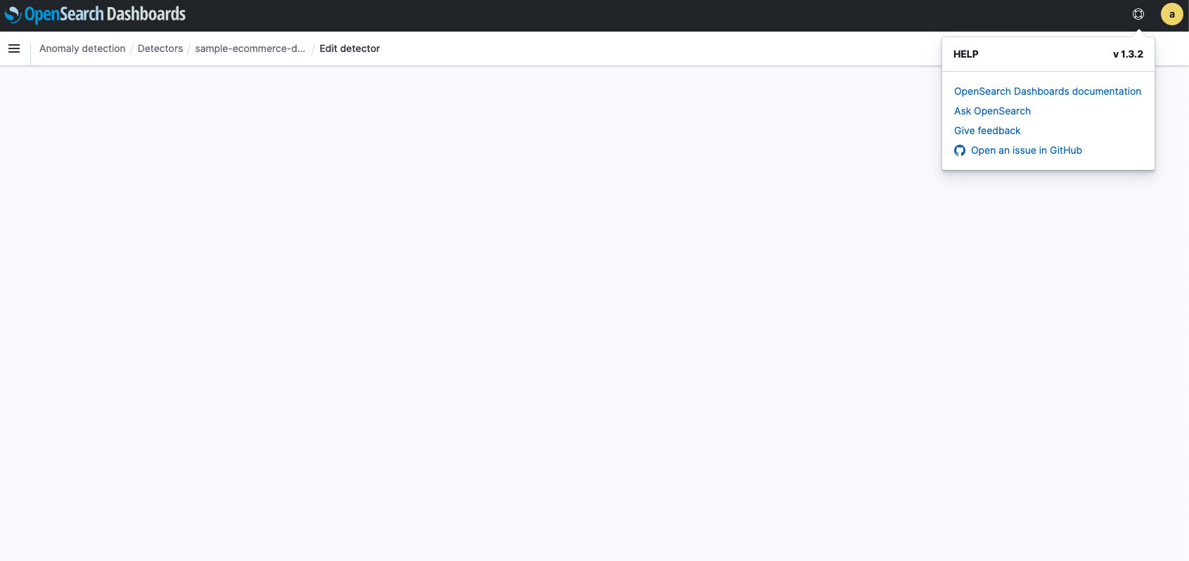 [BUG] Page goes blank when remove detector DSL filter content · Issue #292 · opensearch-project ...
