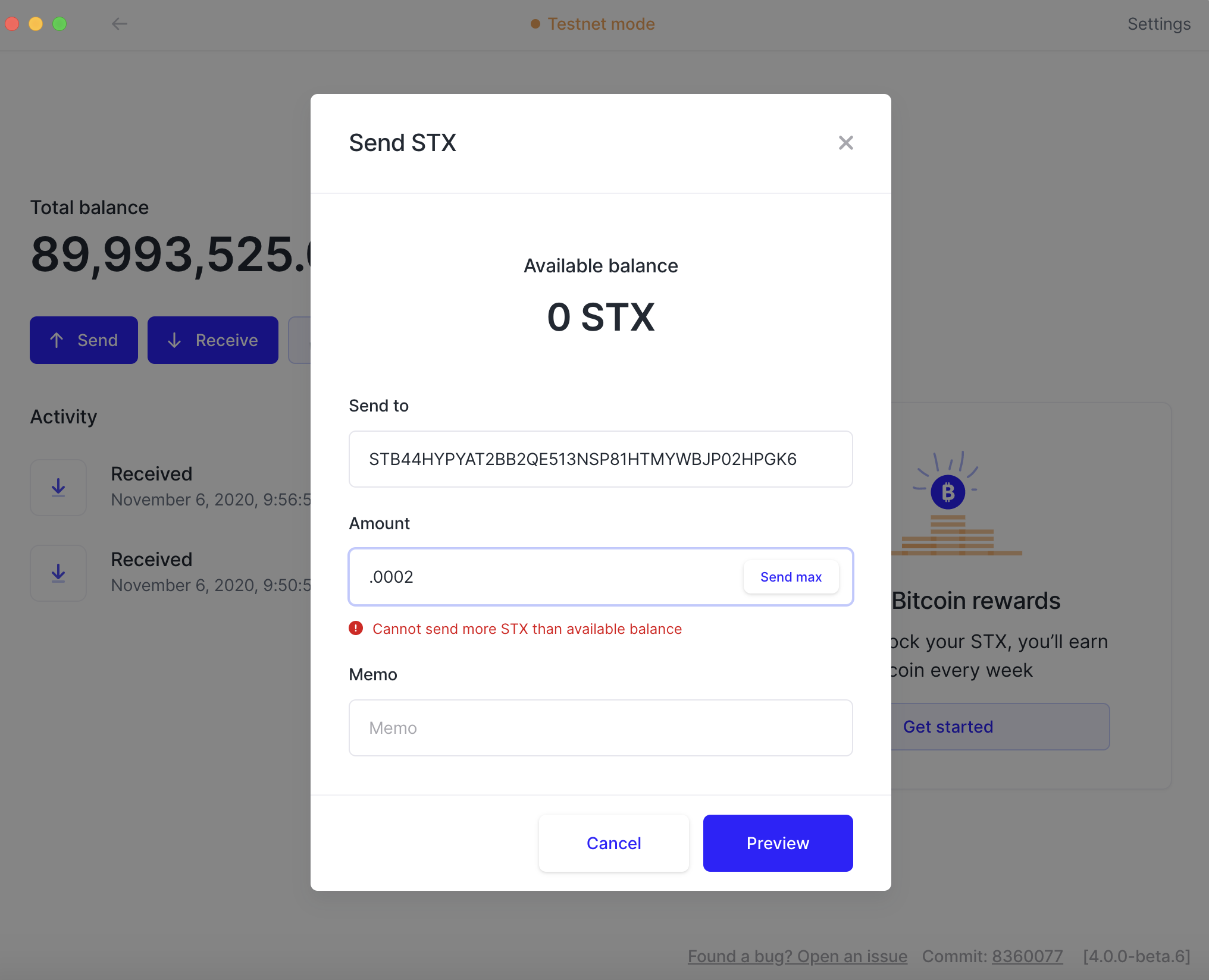 ERROR message "Cannot send more STX than available balance", is appearing when I try to send ...