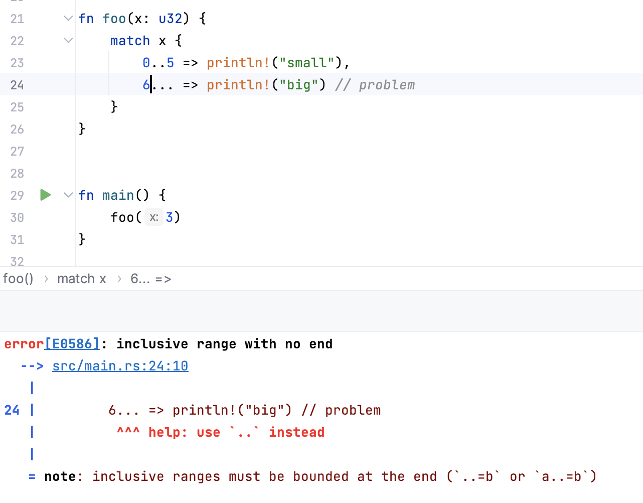 Ranges Like `3` Does Not Highlight As An Error Inside Match E0586 · Issue 9824 · Intellij