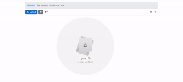 GitHub - php-bread-and-butter/file-manager-with-google-drive: The file manager uses service ...