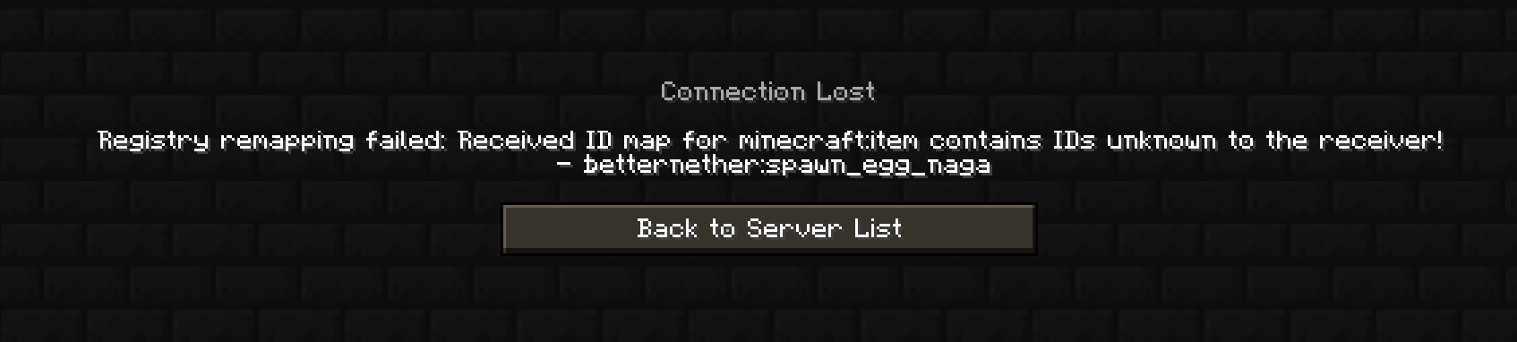 Registry remapping bug (betternether:spawn_egg_naga) · Issue #487 · LunaPixelStudios/Medieval-MC ...