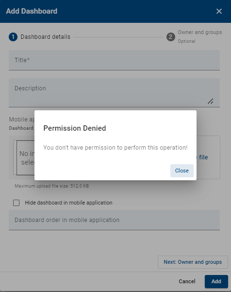 [question] Permission Denied Pop Up Adding Dashboard With Dashboard Rights In Role · Issue 9646