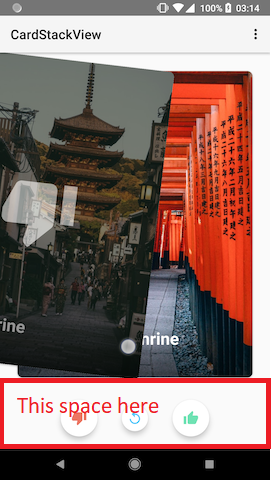 How to remove the extra button area / bottom margin? · Issue #345 · yuyakaido/CardStackView · GitHub