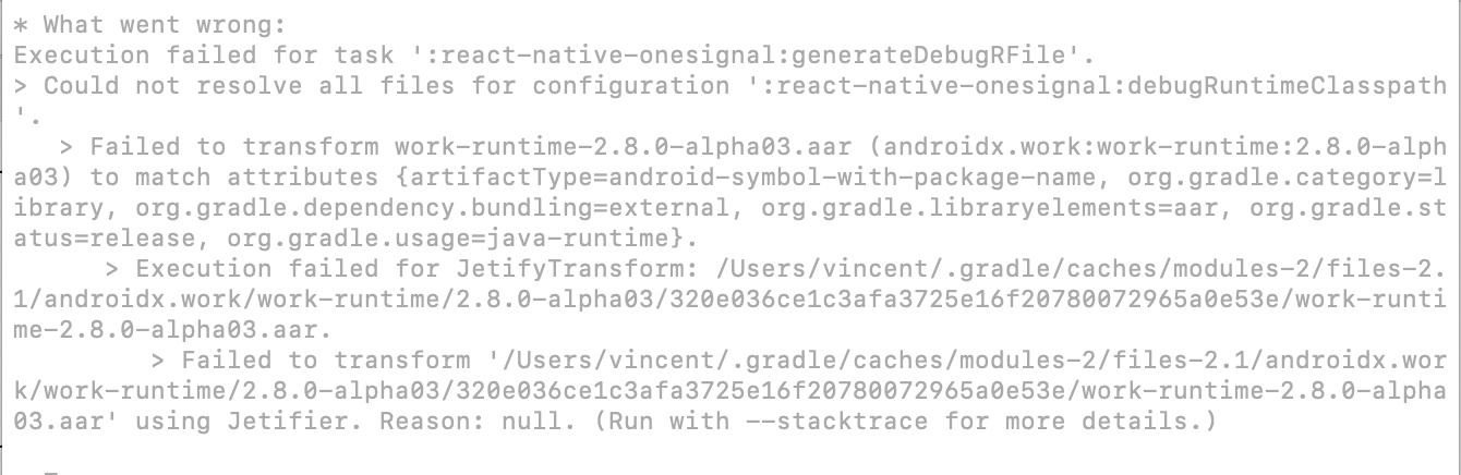 Execution Failed For Task React Native Onesignalgeneratedebugrfile · Issue 1421