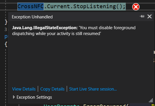 [ BUG ] Java.Lang.IllegalStateException: Foreground dispatch can only be enabled when your ...