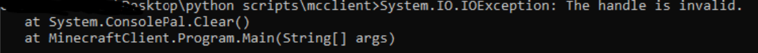 [BUG] Add error handling around System.ConsolePal.Clear() · Issue #2333 · MCCTeam/Minecraft ...