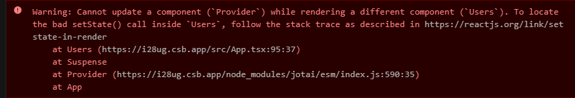 Bad setState() call when use atomWithQuery · Issue #476 · pmndrs/jotai · GitHub