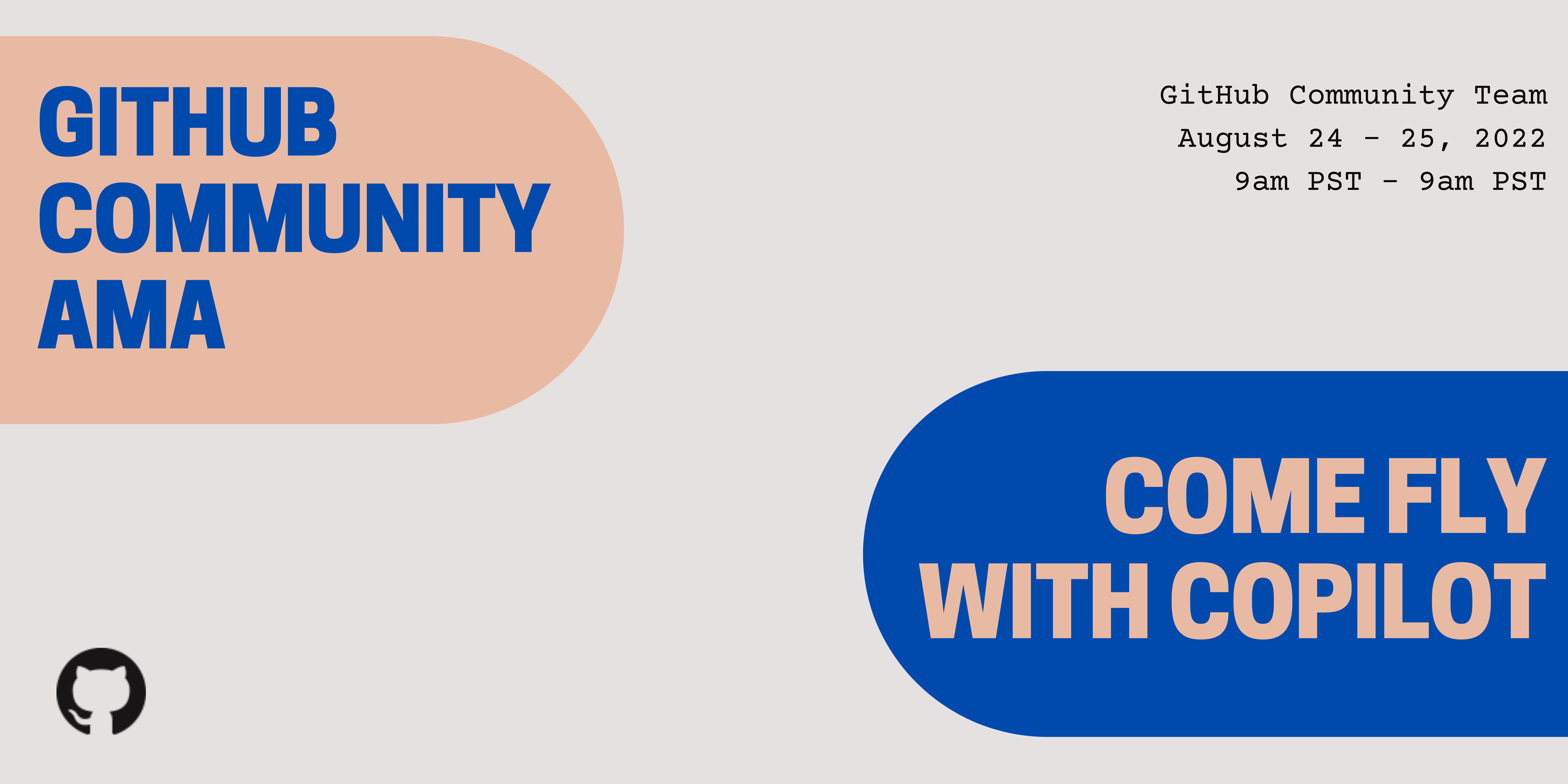 Live AMA - Come fly with Copilot · community · Discussion #29932 · GitHub