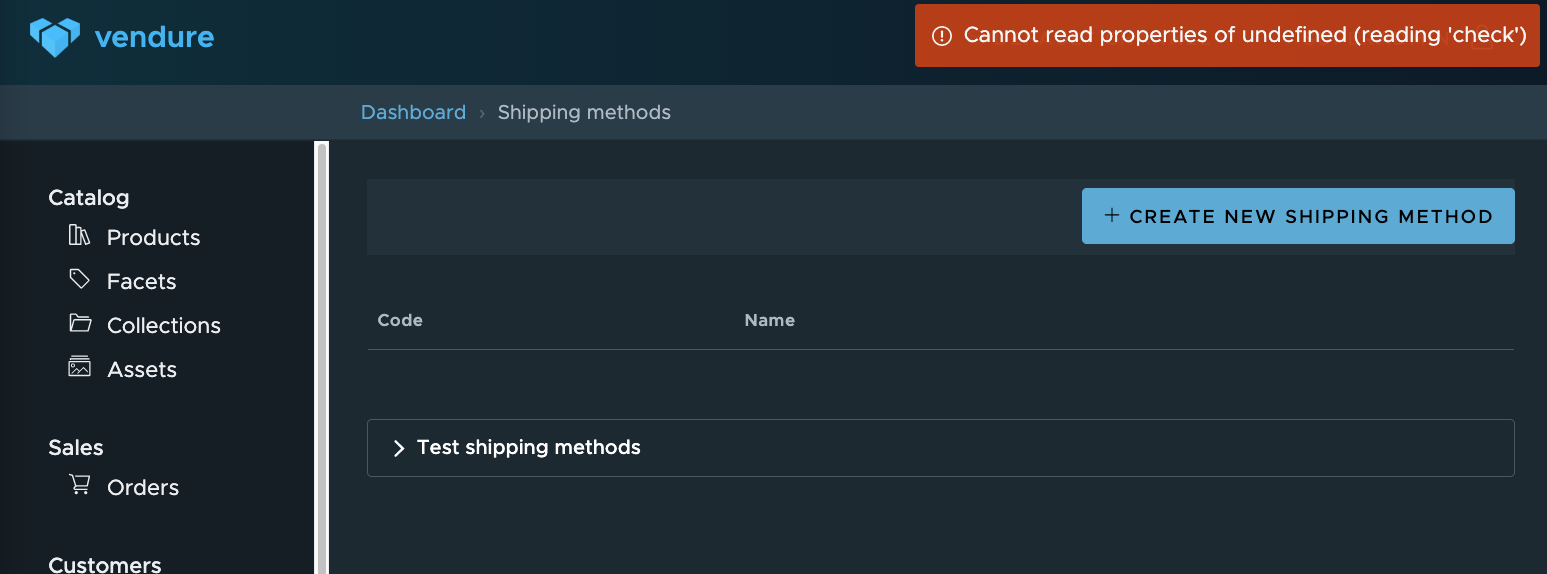 Shipping Method reading property of undefined (reading 'check') · Issue #2177 · vendure ...