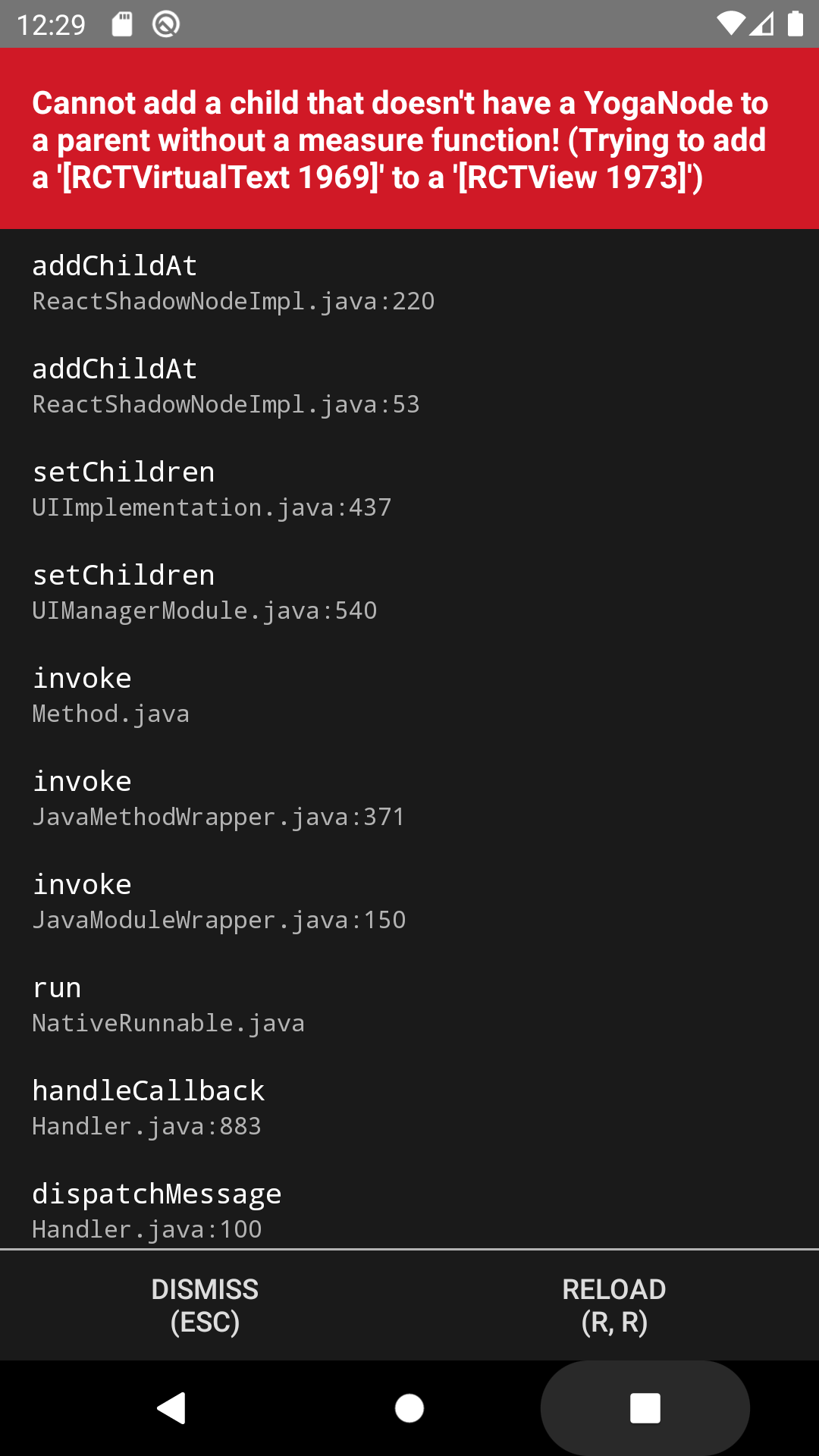 [Android App Crash]Cannot add a child that doesn't have a YogaNode to a parent without a measure ...