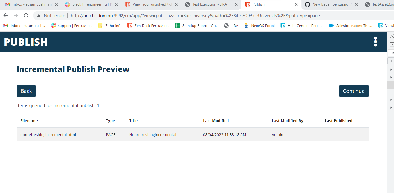 Incremental Publishing - The logs do not automatically refresh after an incremental publish. You ...
