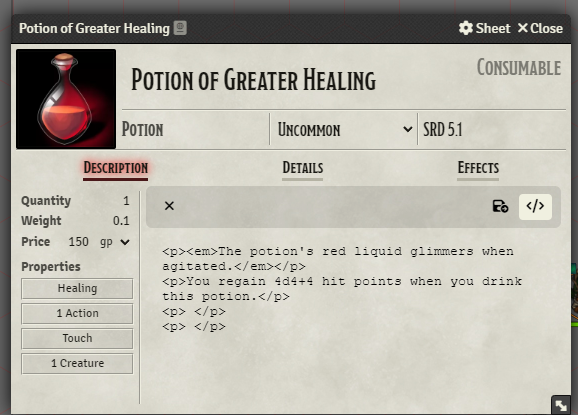 'Potion of Healing' and 'Potion of Greater Healing' in the Items (SRD) compendium have two empty ...