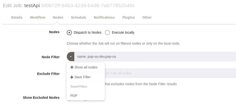 Node filter save not working inside job edit · Issue #5123 · rundeck/rundeck · GitHub
