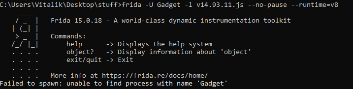 Failed to spawn: unable to find process with name 'Gadget' · Issue #1831 · frida/frida · GitHub