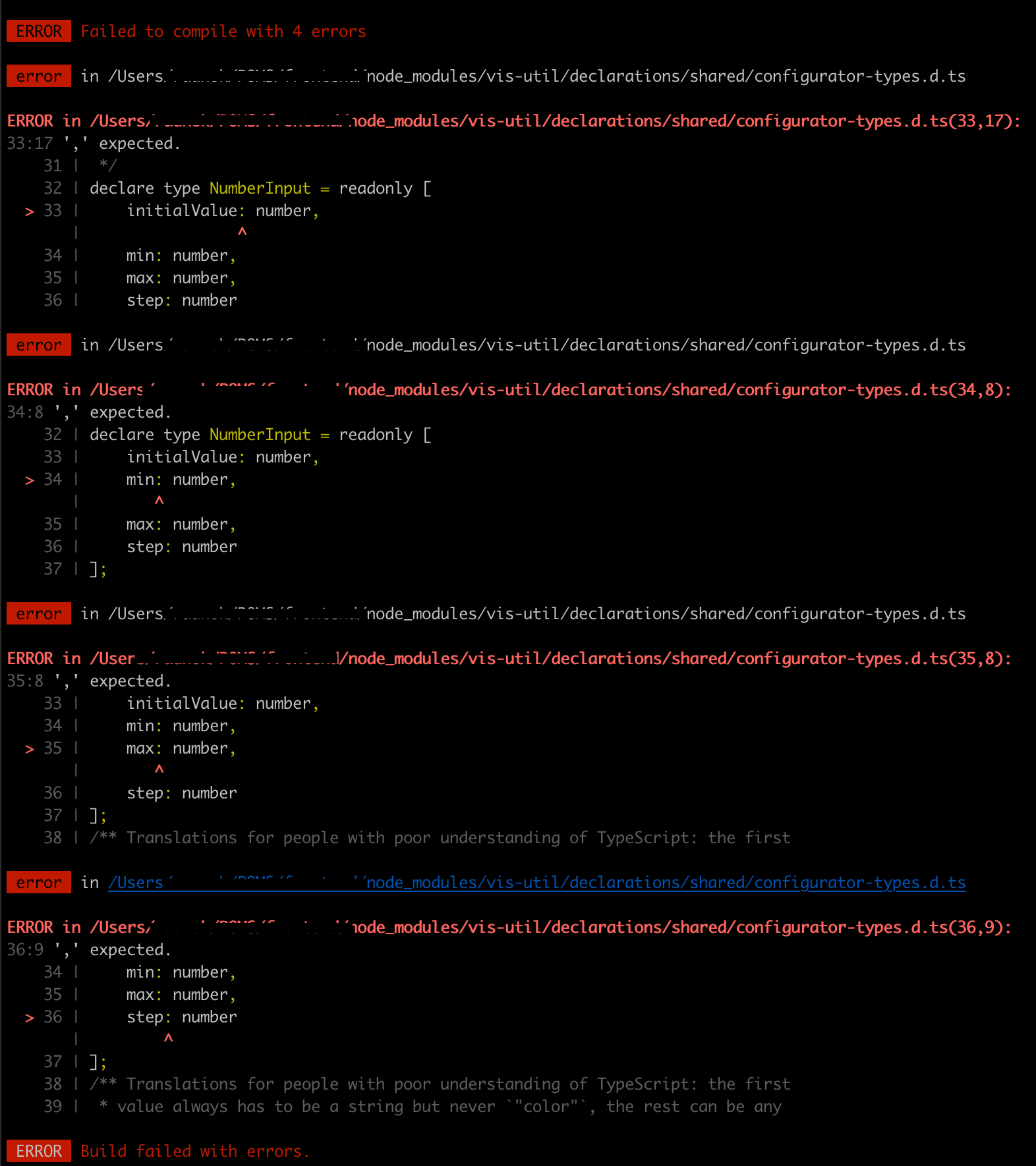 ERROR in vis-util/declarations/shared/configurator-types.d.ts:33:17 - error TS1005: ',' expected ...