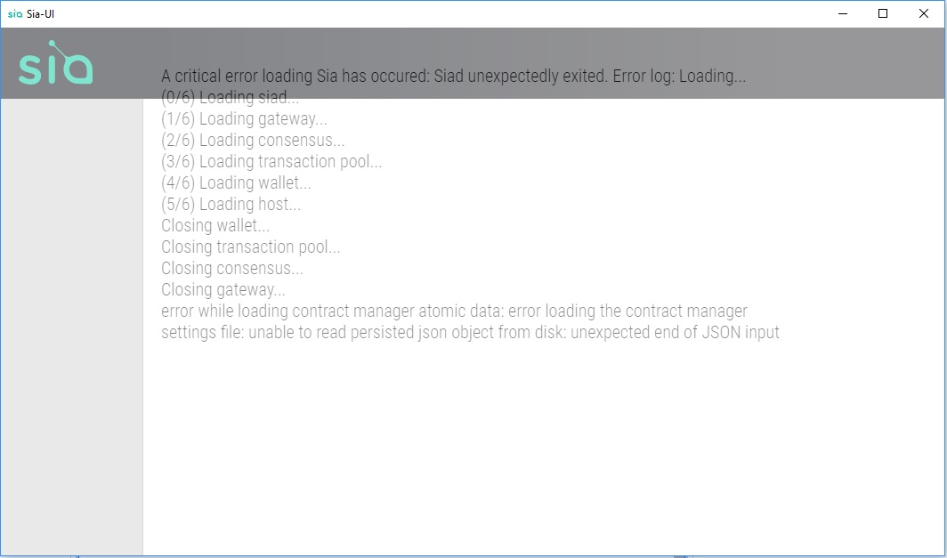 A critical error loading Sia has occured: Siad unexpectedly exited. Error log · Issue #734 ...