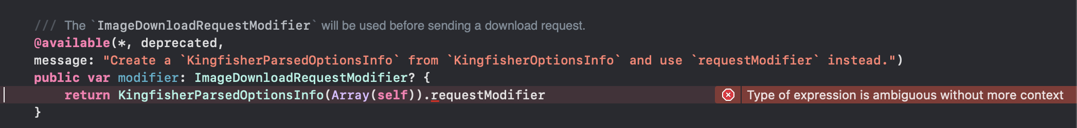 Type of expression is ambiguous without more contex · Issue #1606 · onevcat/Kingfisher · GitHub