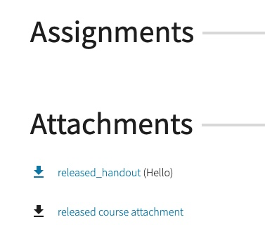 Handouts on unreleased assignments can be viewed under course attachments · Issue #1527 ...