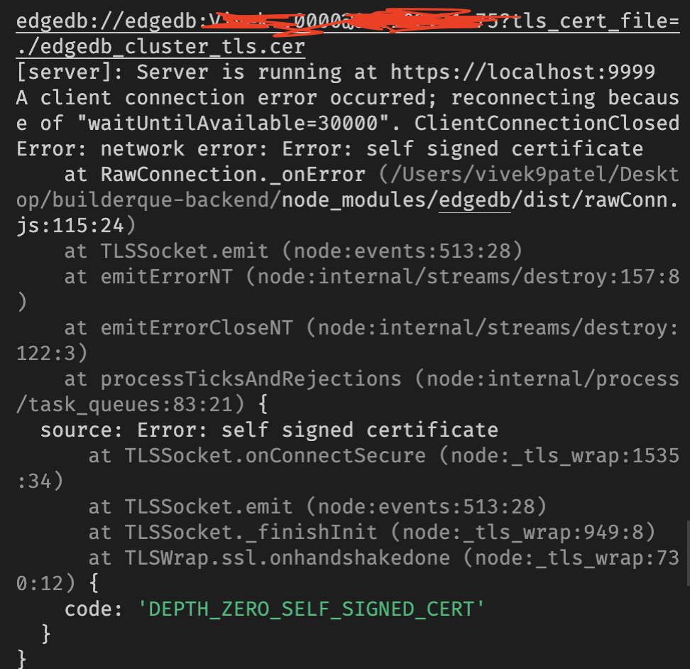 DEPTH_ZERO_SELF_SIGNED_CERT while connecting to edgedb instance via DSN · Issue #433 · geldata ...