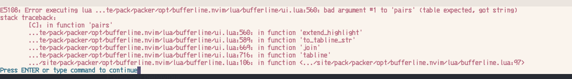[Bug]: bad argument #1 to 'pairs' (table expected, got string) · Issue #436 · akinsho/bufferline ...