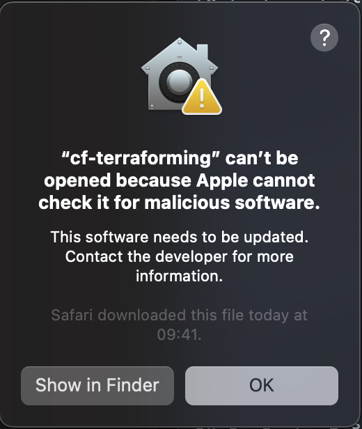 Can't be opened because Apple cannot check it for malicious software · Issue #594 · cloudflare ...