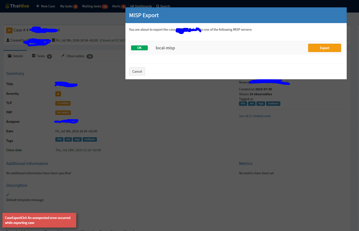 CONNECTOR: Export closed case from TheHive to MISP fails · Issue #1063 · TheHive-Project/TheHive ...