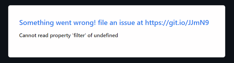 Cannot read property 'filter' of undefined · Issue #1396 · anuraghazra/github-readme-stats · GitHub
