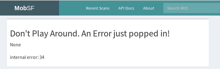 Don't Play Around. An Error just popped in! · Issue #936 · MobSF/Mobile-Security-Framework-MobSF ...
