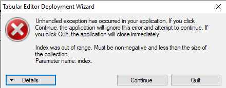 Error Exception thrown in the deployment wizard · Issue #987 · TabularEditor/TabularEditor · GitHub
