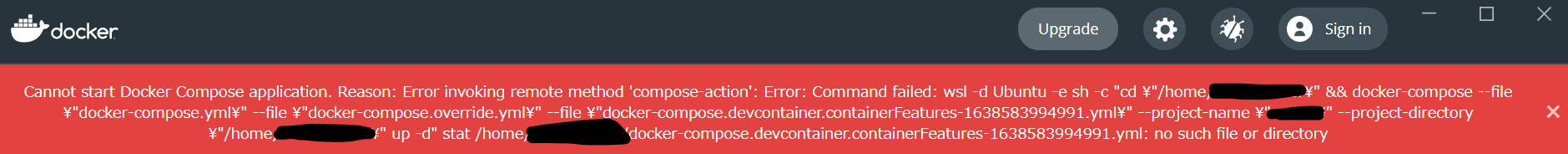 Reopen Docker Compose Project Fails With A Error Command Failed Docker Compose Version Short