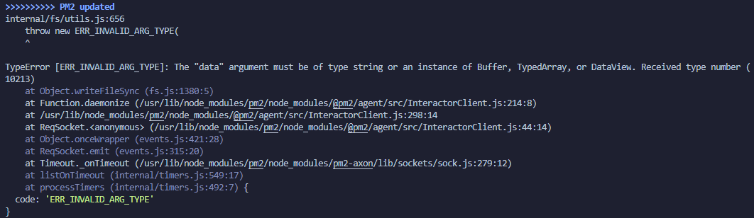 The "data" argument must be of type string or an instance of Buffer · Issue #4814 · Unitech/pm2 ...