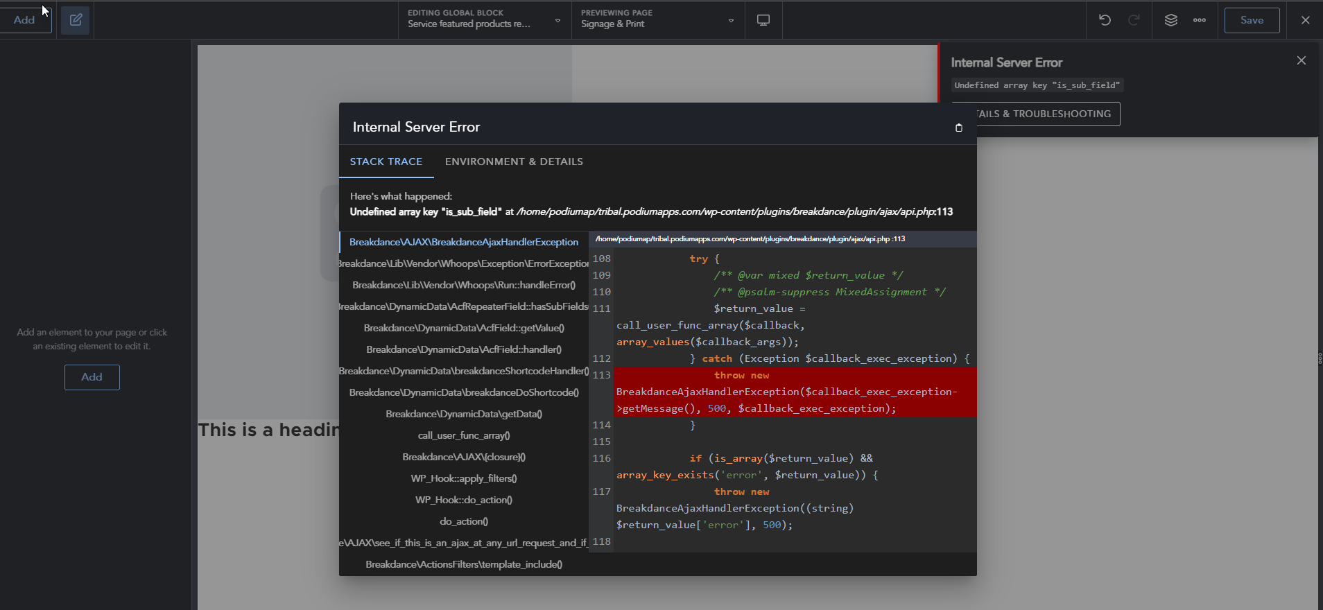Global Block Error And Acf Repeater Field Returns Error Undefined Array Key Issubfield