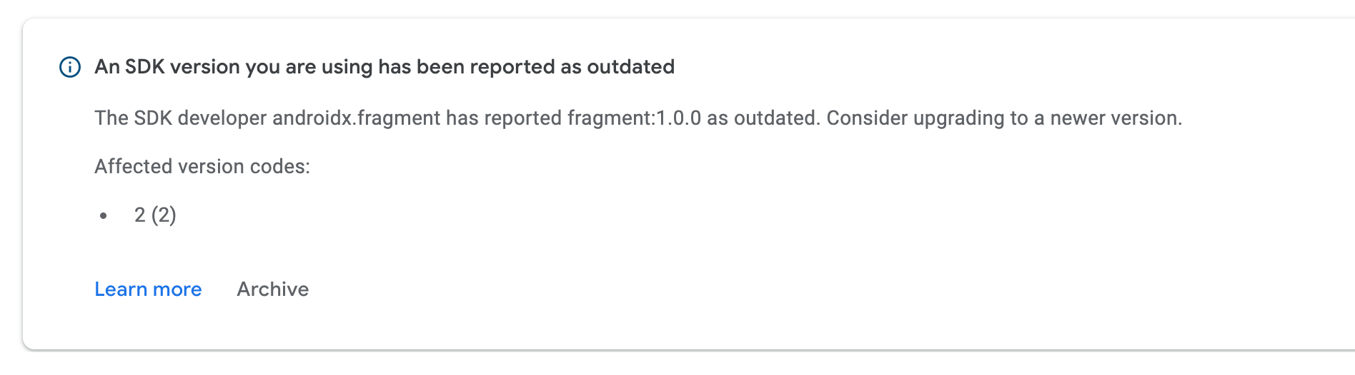 "An SDK version you are using has been reported as outdated" warning in Google Play Console ...