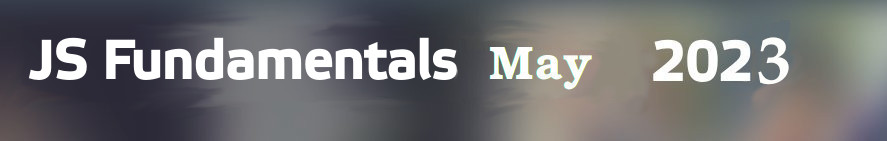 GitHub - byAbaddon/Fundamentals-Course-JavaScript-May-2023: Advanced ...