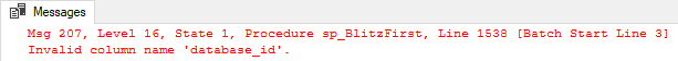 sp_BlitzFirst - Check Id #1 fails on SQL Server 2008R2 due to unavailable column (database_id ...