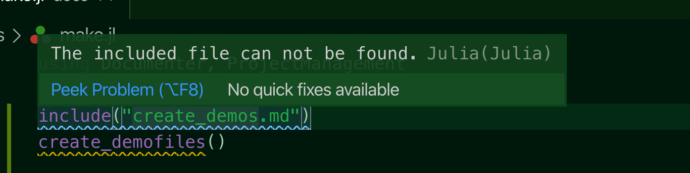 QuickFix for included file not found: create the file · Issue #1418 · julia-vscode/julia-vscode ...
