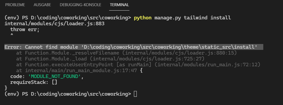 Error Cannot Find Module D Coding Coworking Src Coworking Theme Static Src Install · Issue