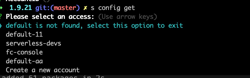 s config get 在没有 default的情况下，打印有问题 · Issue #367 · Serverless-Devs/Serverless-Devs · GitHub