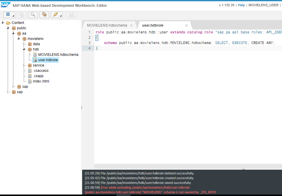 Error: "MOVIELENS": schema is not owned by _SYS_REPO in movielense_user · Issue #3589 · sap ...