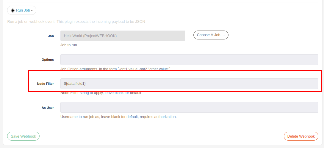Run Job Webhook Plugin Node Filter Does Not Apply · Issue 5588 · Rundeckrundeck · Github