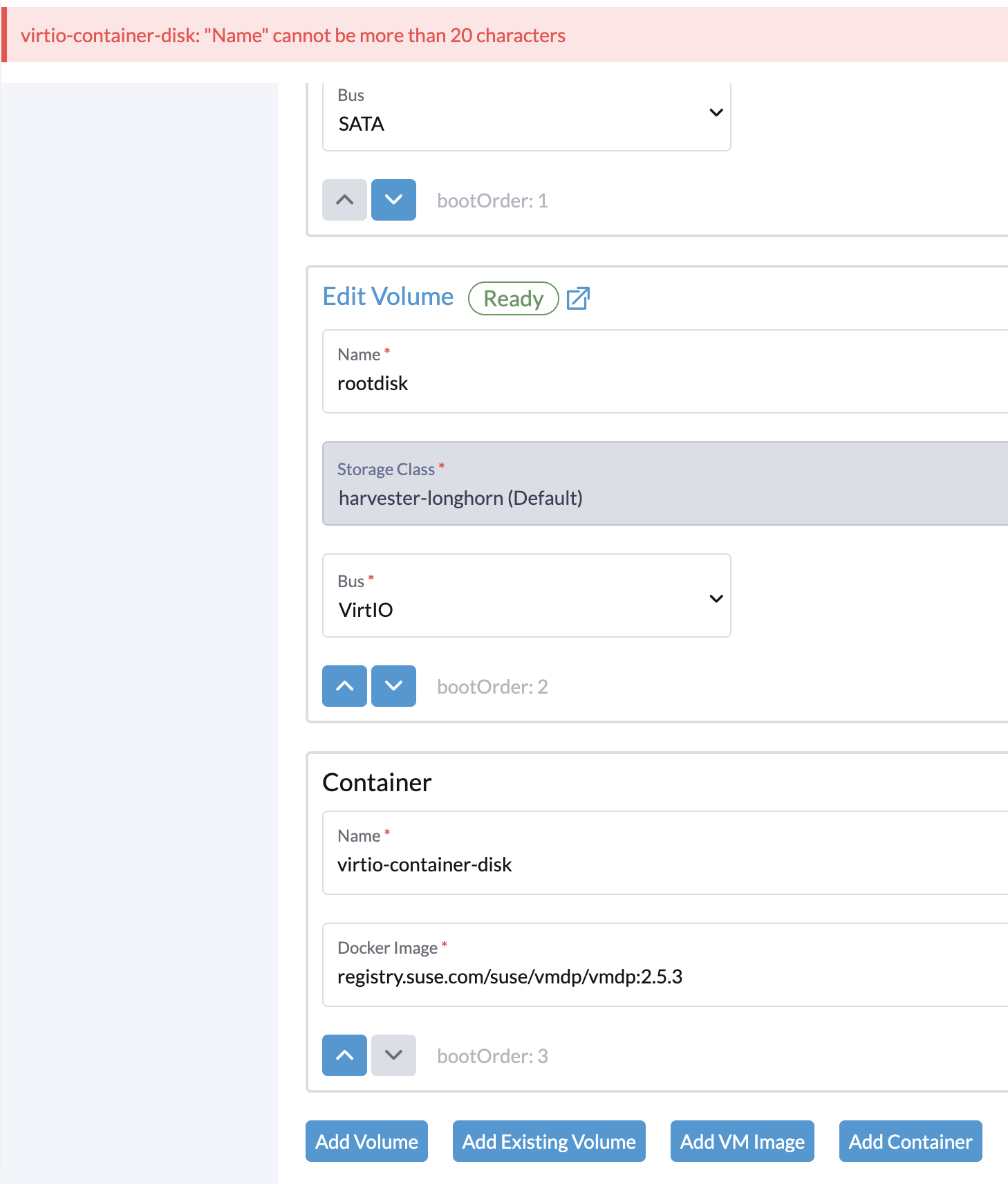 Bug Virtio Container Disk Name Cannot Be More Than 20 Characters · Issue 3492 · Harvester