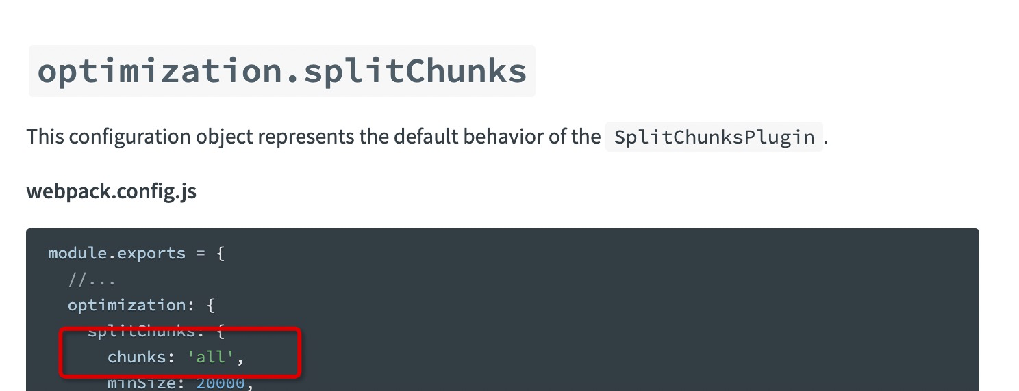 Why is the default value SplitChunks.chunks is "all" instead of "async ...