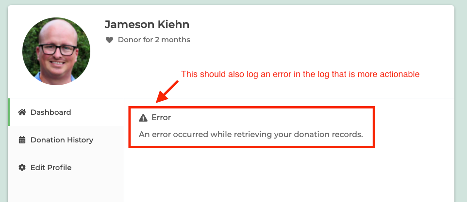 Donor Dashboard errors should be logged · Issue #5701 · impress-org/givewp · GitHub