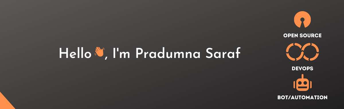 Pradumnasaraf Pradumna Saraf · Github