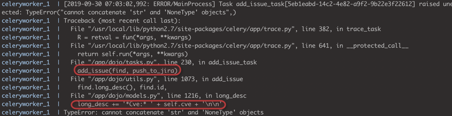 Celery Job cannot handle empty CVE when sending finding to Jira · Issue #1573 · DefectDojo ...