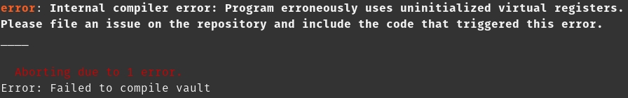 Internal compiler error: Program erroneously uses uninitialized virtual registers. · Issue #3580 ...